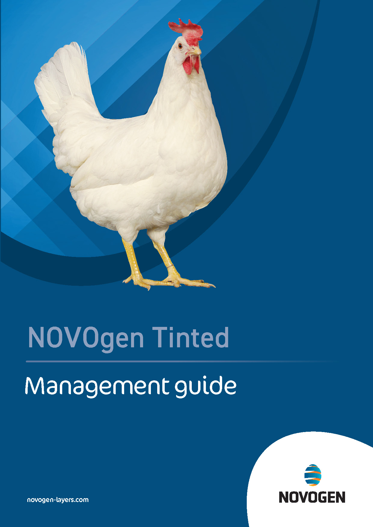 Commercial Layers : Management Guide NOVOgen Tinted - Novocenter
