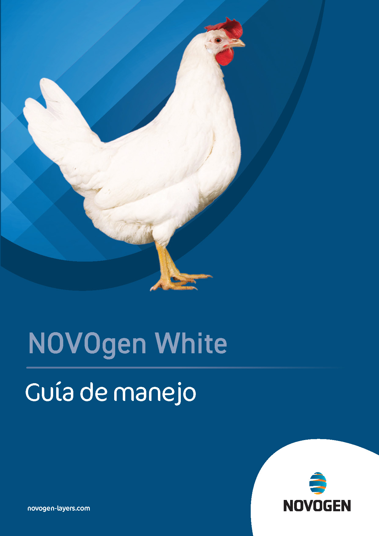 PONEDORAS COMERCIALES : GUÍA DE MANEJO NOVOgen White - Novocenter
