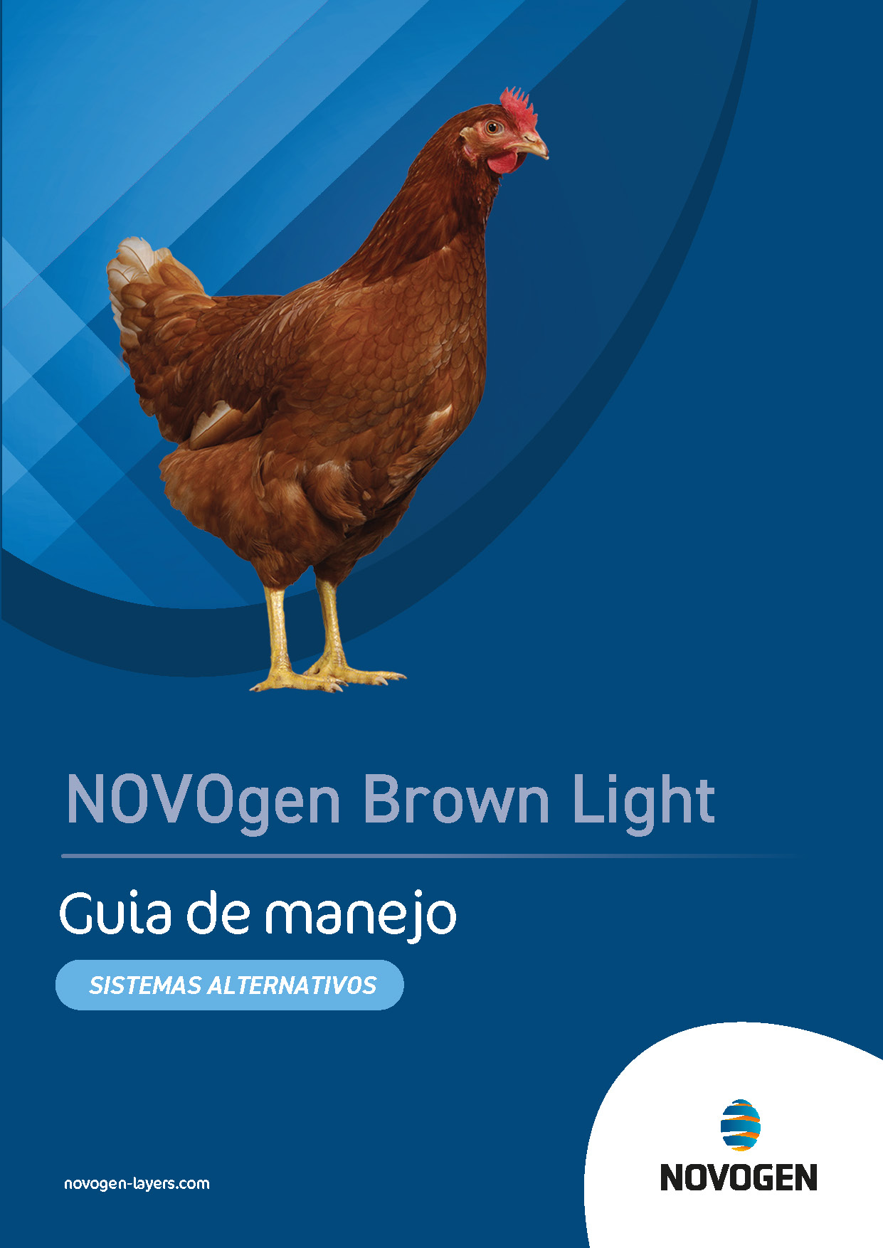 Aves de Postura : Guia de manejo NOVOgen Brown Light - Sistemas ...